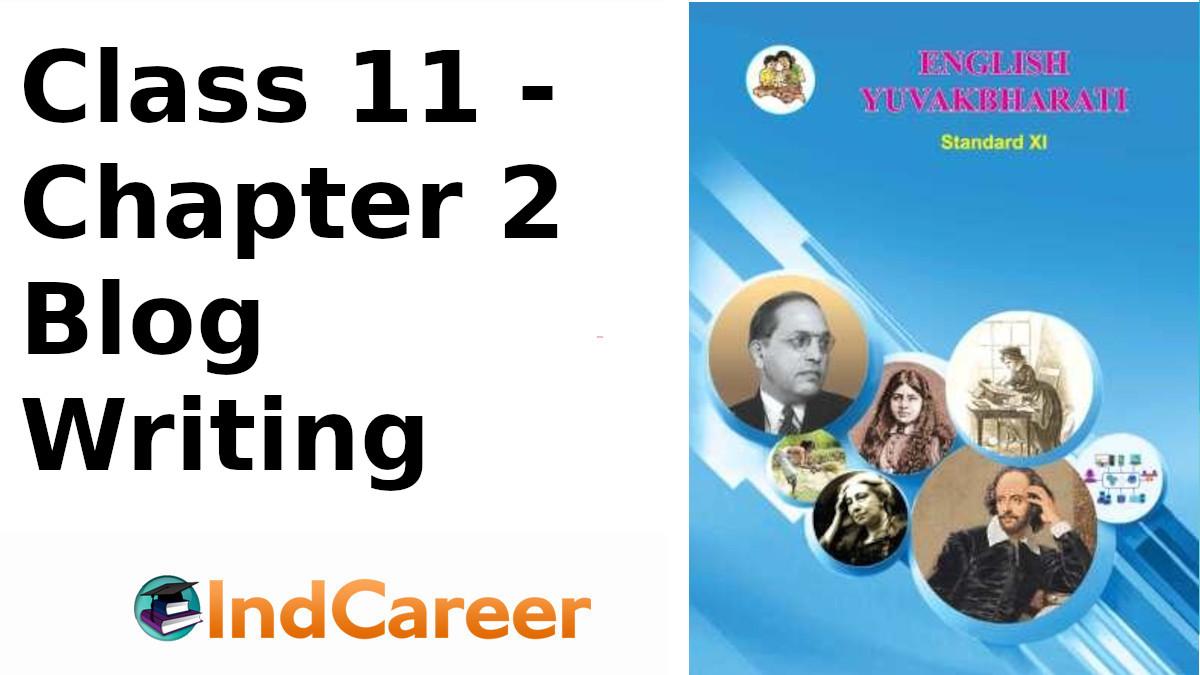 Maharashtra Board for Class 11, English Ch 2 - IndCareer Schools