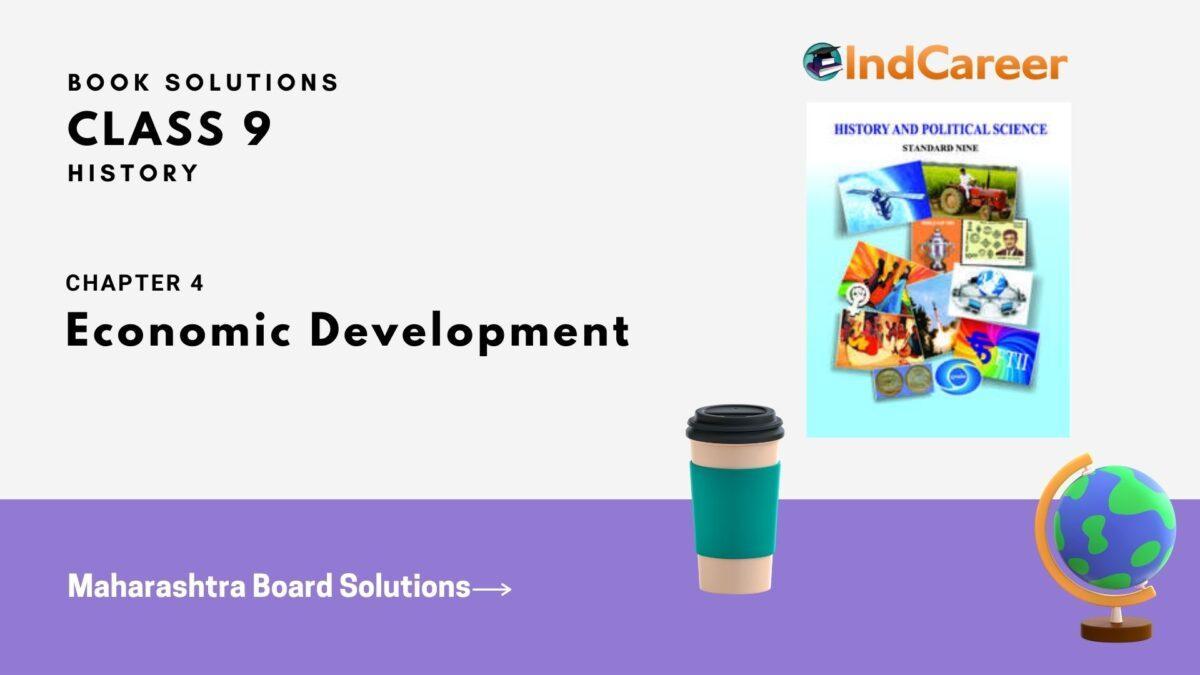 Maharashtra Board for Class 9, History Chapter 4 - IndCareer Schools