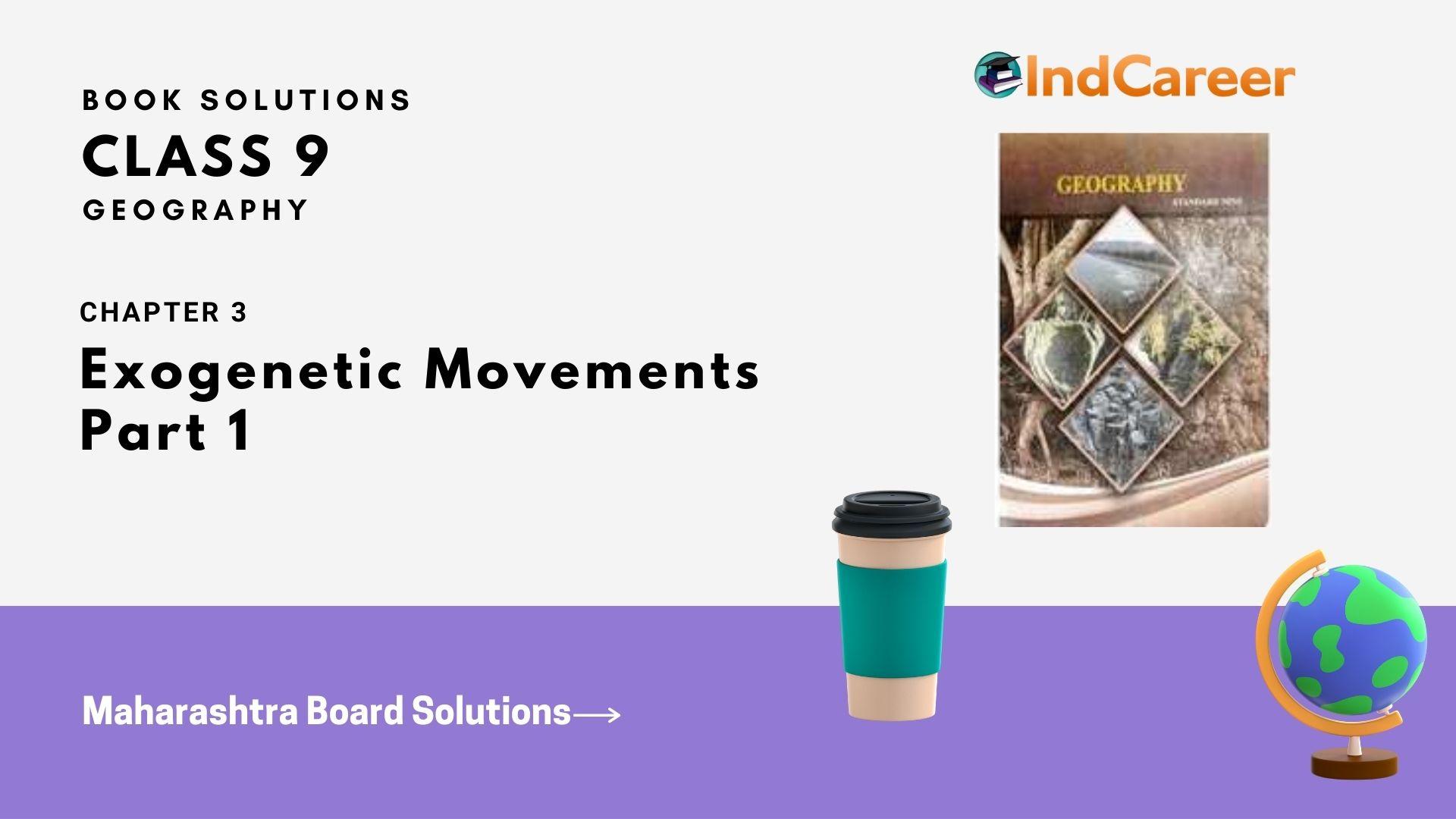 Maharashtra Board for Class 9, Geography Chapter 3 - IndCareer Schools