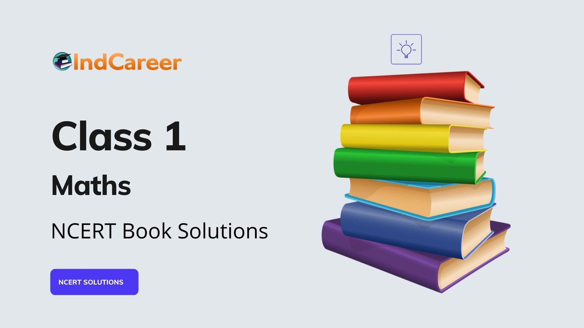 NCERT Solutions for Class 1 Maths - IndCareer Schools