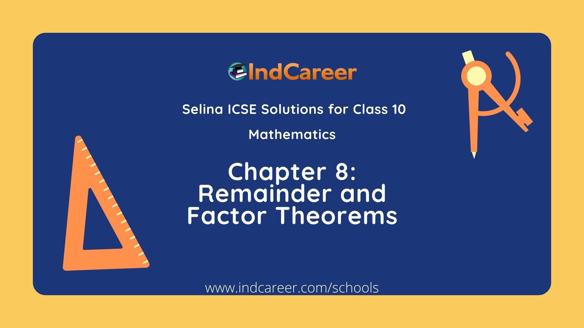 Selina Solutions for Class 10, maths Ch 8 - IndCareer Schools