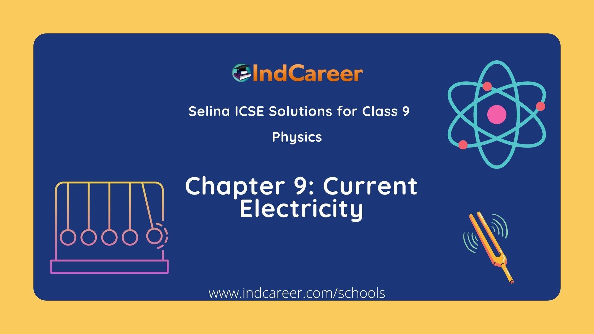 Selina Solutions for Class 9, Physics Chapter 9 - IndCareer Schools