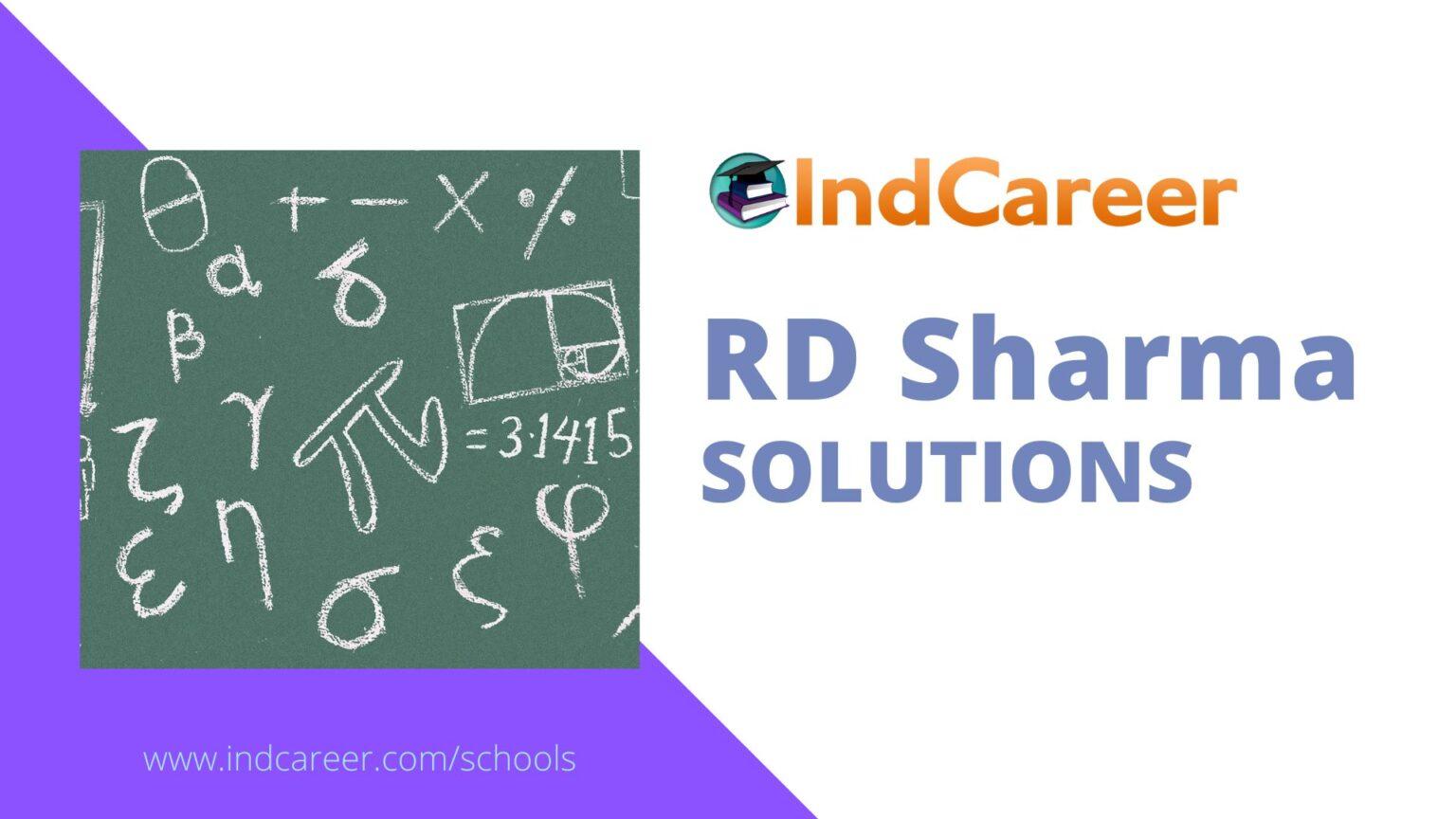 RD Sharma Solutions - IndCareer Schools