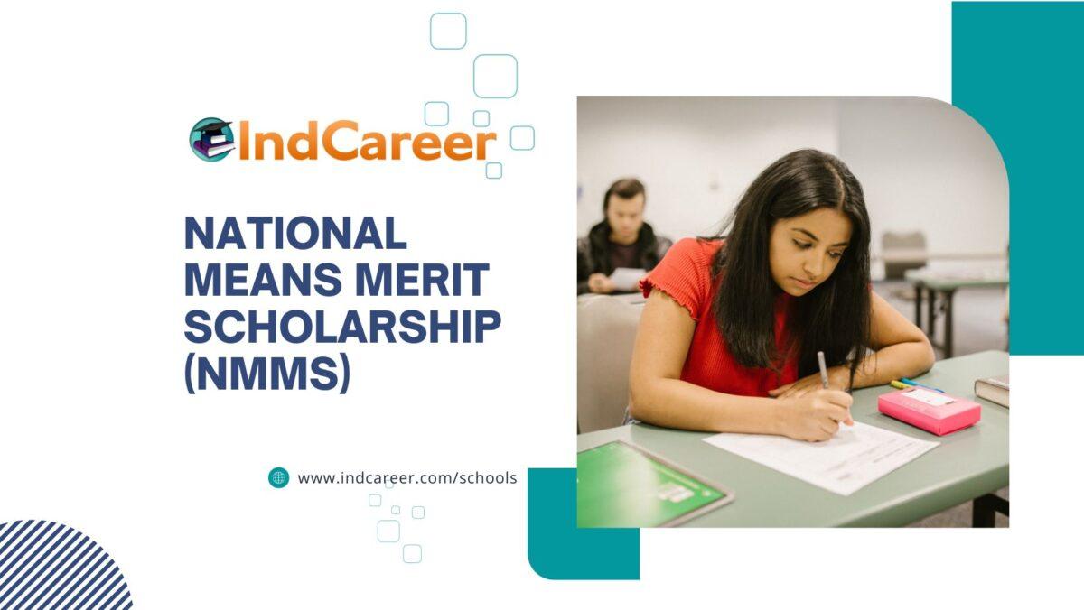 National Means Merit Scholarship (NMMS) for Class 8 Students - IndCareer Schools