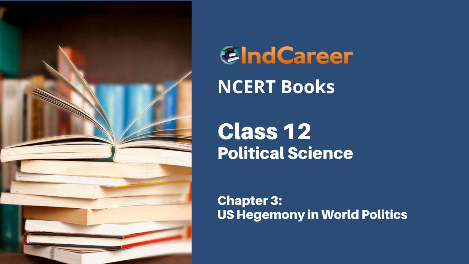 NCERT Book for Class 12 Political Science Chapter 3 US