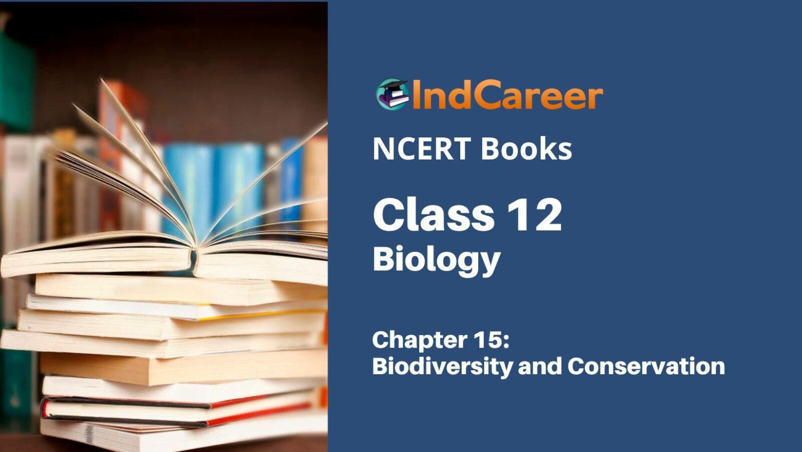 NCERT Book for Class 12 Biology Chapter 15 Biodiversity