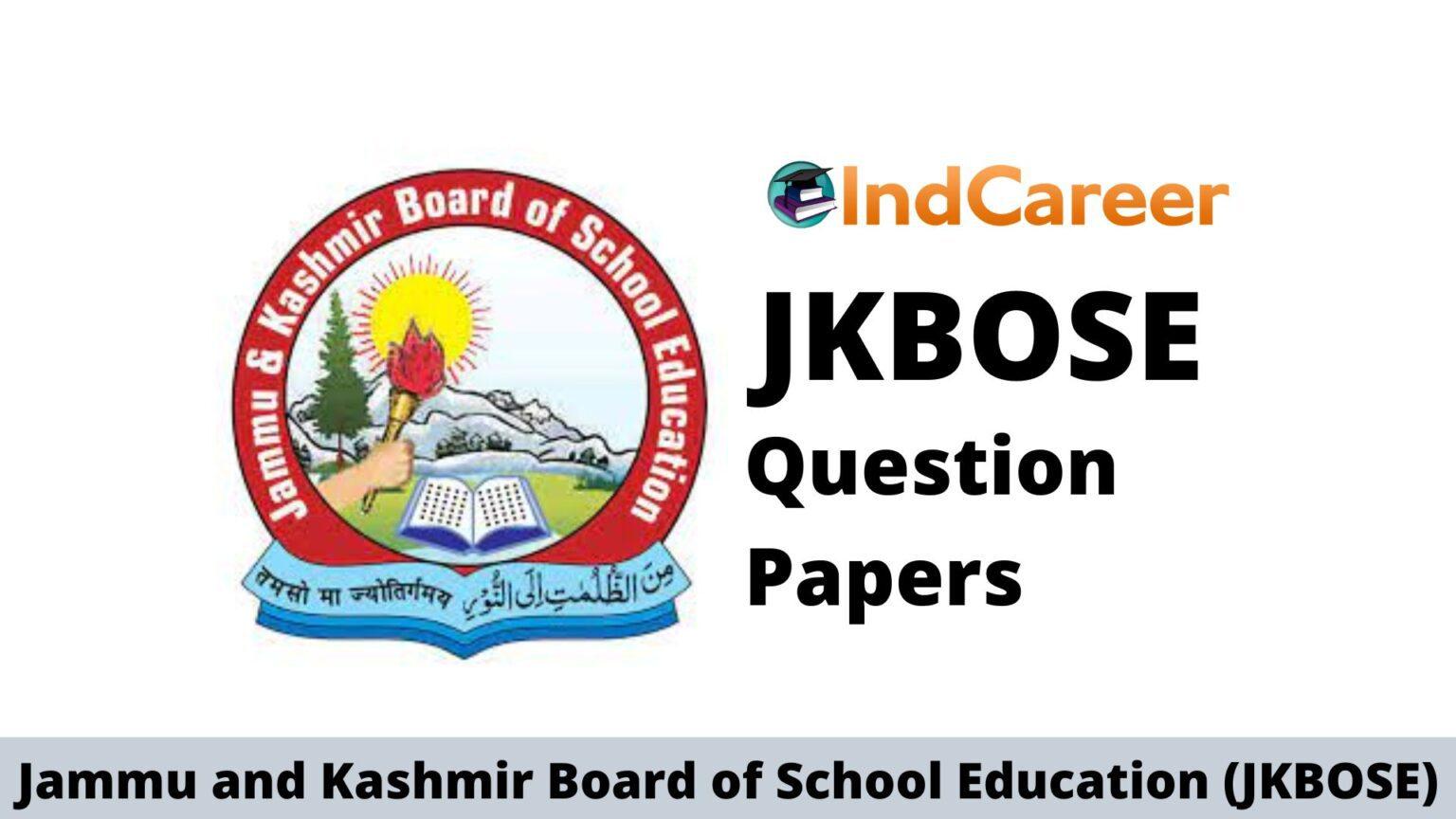 JKBOSE Question Papers - IndCareer Schools