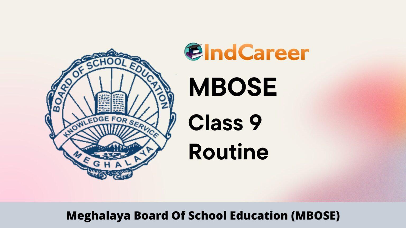MBOSE Class 9 Routine 2023 - IndCareer Schools