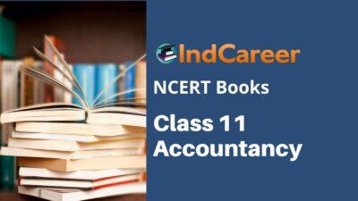 NCERT Books for Class 11 Accountancy - IndCareer Schools