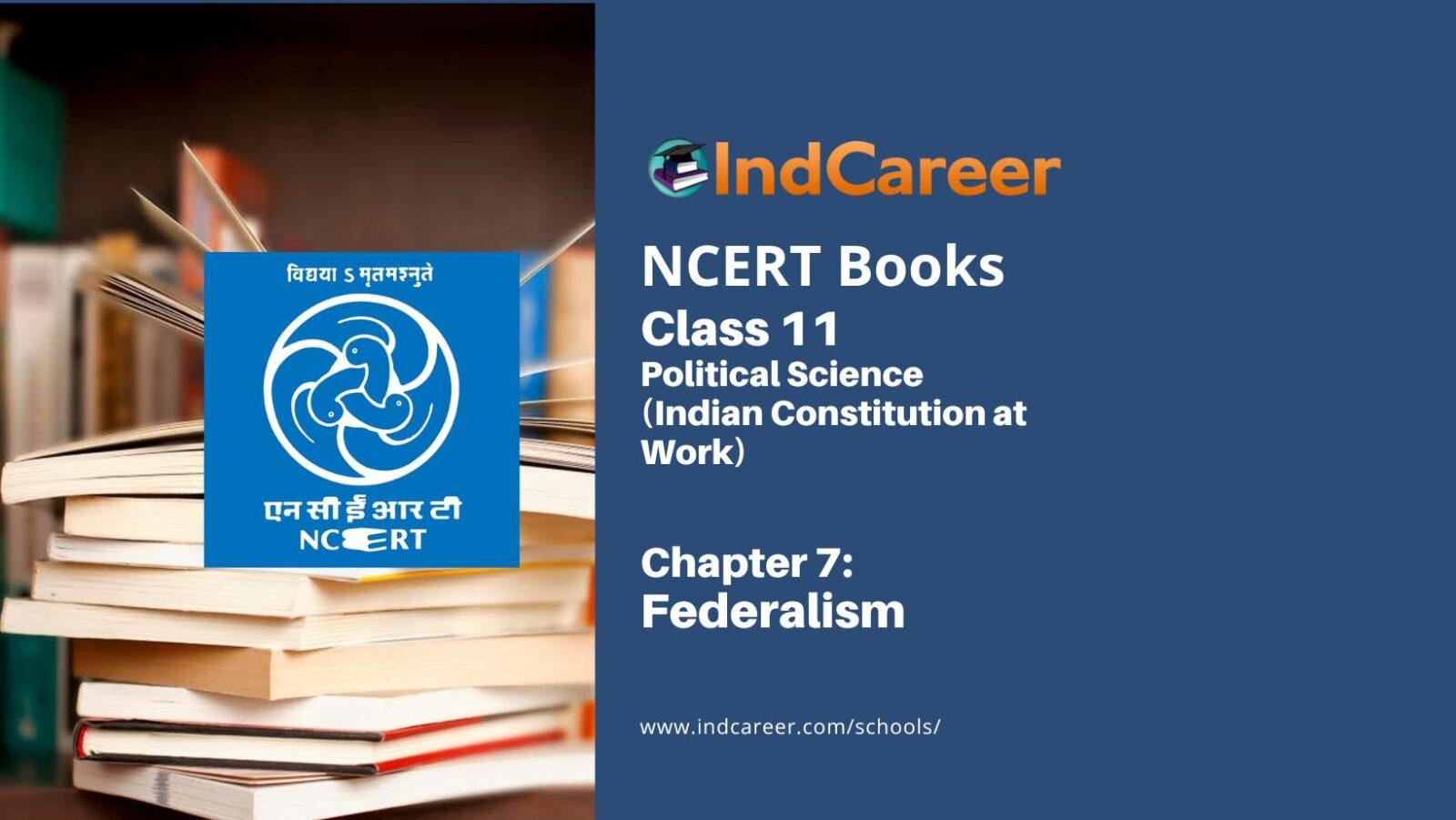 NCERT Book for Class 11 Political Science Chapter 7 Federalism