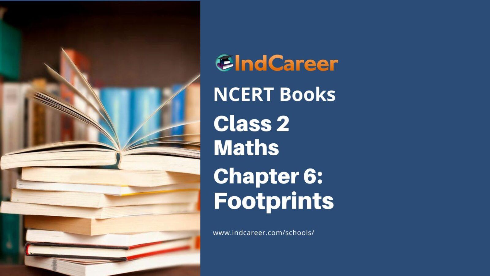 NCERT Book for Class 2 Maths Chapter 6-Footprints - IndCareer Schools