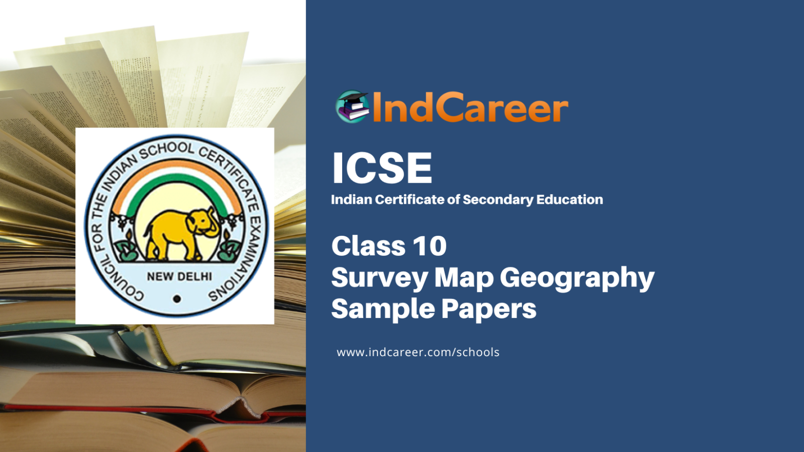 ICSE Class 10 Survey Map Geography Sample Paper - IndCareer Schools