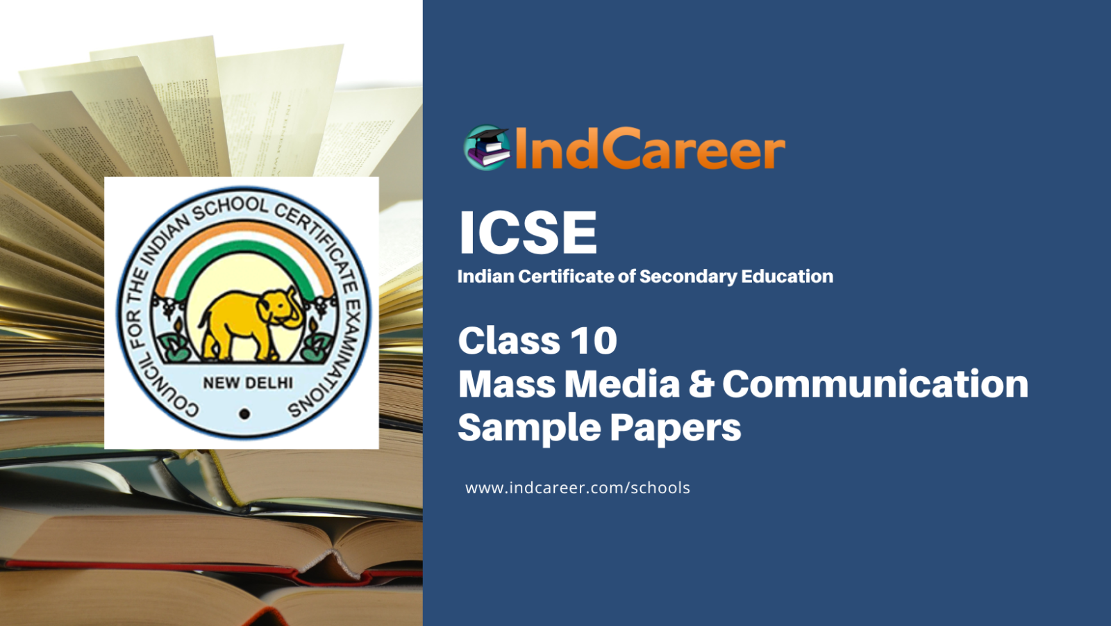 ICSE Class 10 Mass Media & Communication (QP & MS) Specimen Paper 2025 - IndCareer Schools