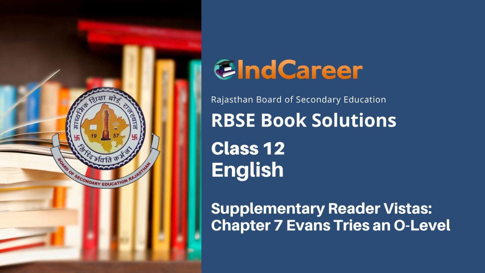 RBSE Solution for Class 12 English Supplementary Reader Vistas: Chapter ...