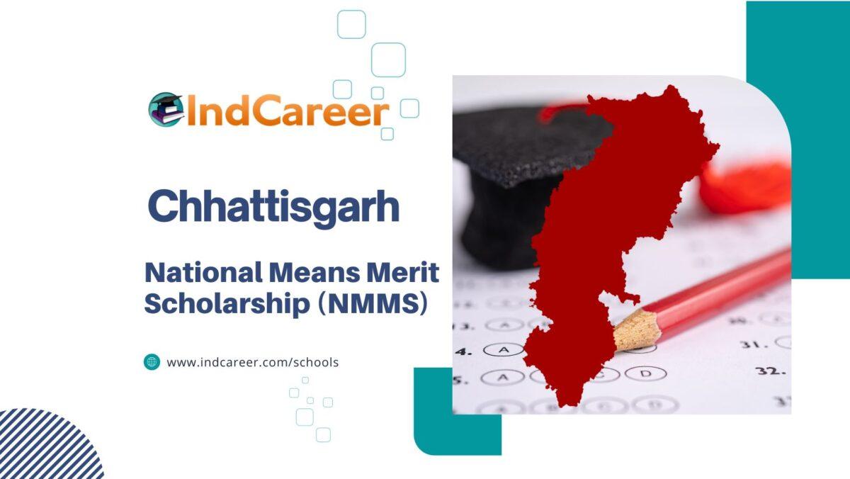 Chhattisgarh NMMS - IndCareer Schools