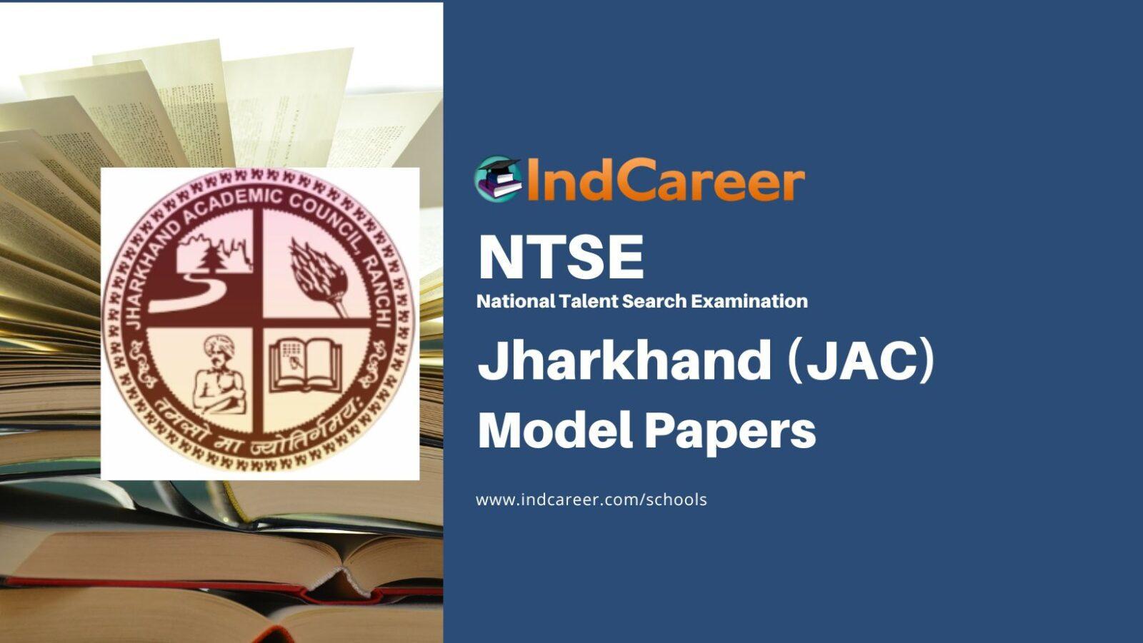 Jharkhand NTSE Model Papers - IndCareer Schools