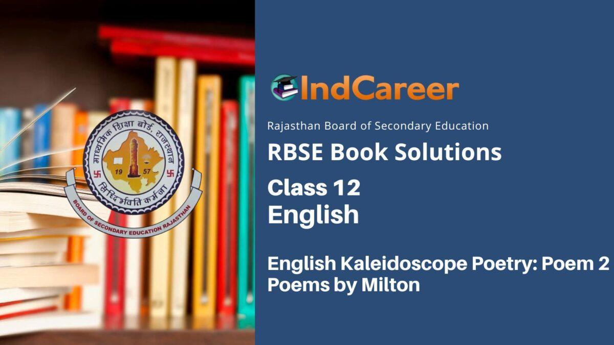 RBSE Solution for Class12 English Kaleidoscope Poetry: Poem 2 Poems by ...