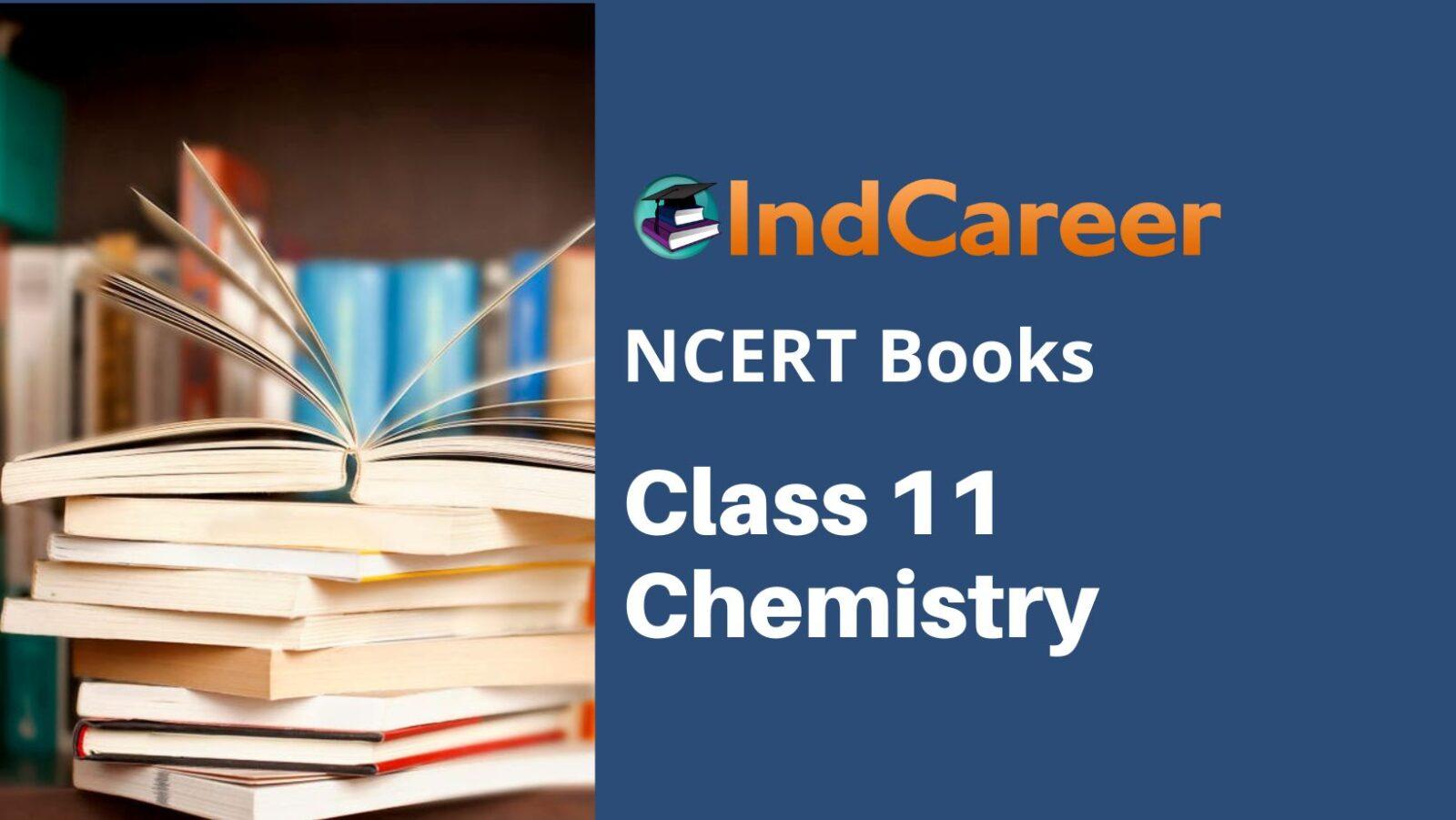 NCERT Books for Class 11 Chemistry - IndCareer Schools