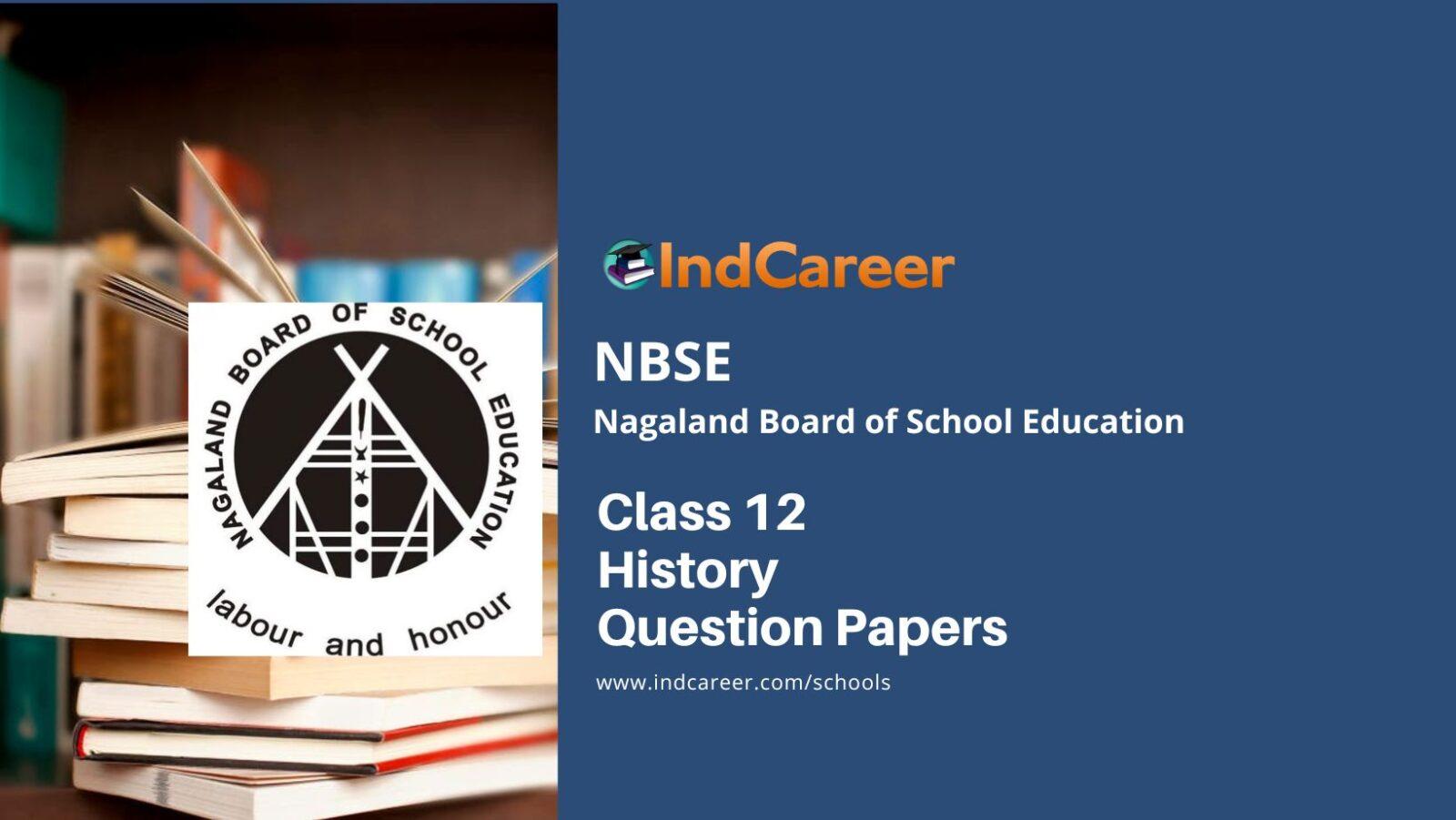NBSE Class 12 History Question Papers IndCareer Schools nbse-class-12-history-question-papers-indcareer-schools