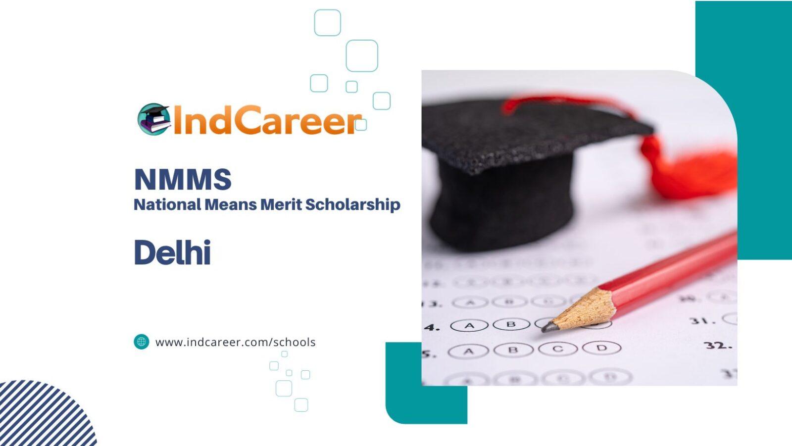 Delhi NMMS 2024: Exam Result Announced - IndCareer Schools