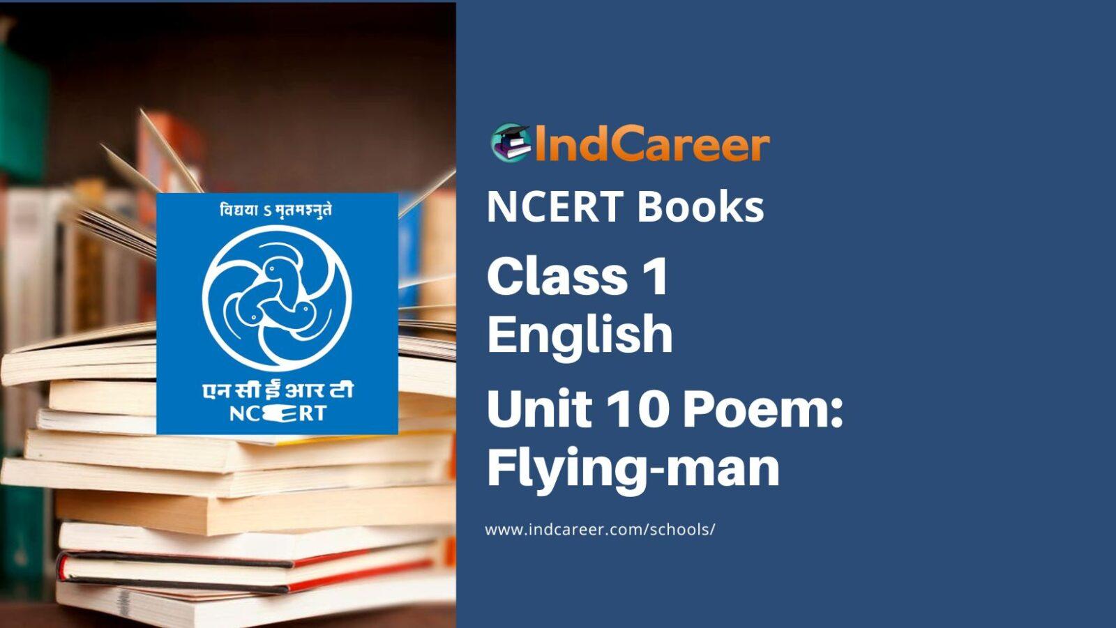 NCERT Book for Class 1 English (Marigold):Unit 10 Poem-Flying-man ...