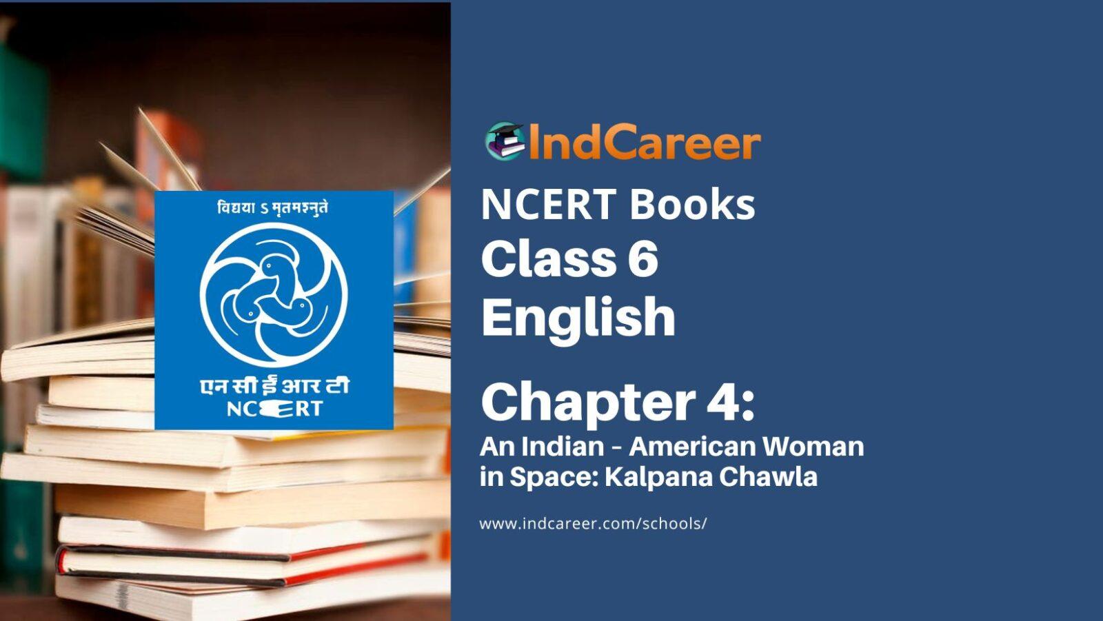 NCERT Book for Class 6 English(Honeysuckle) : Chapter 4-An Indian ...