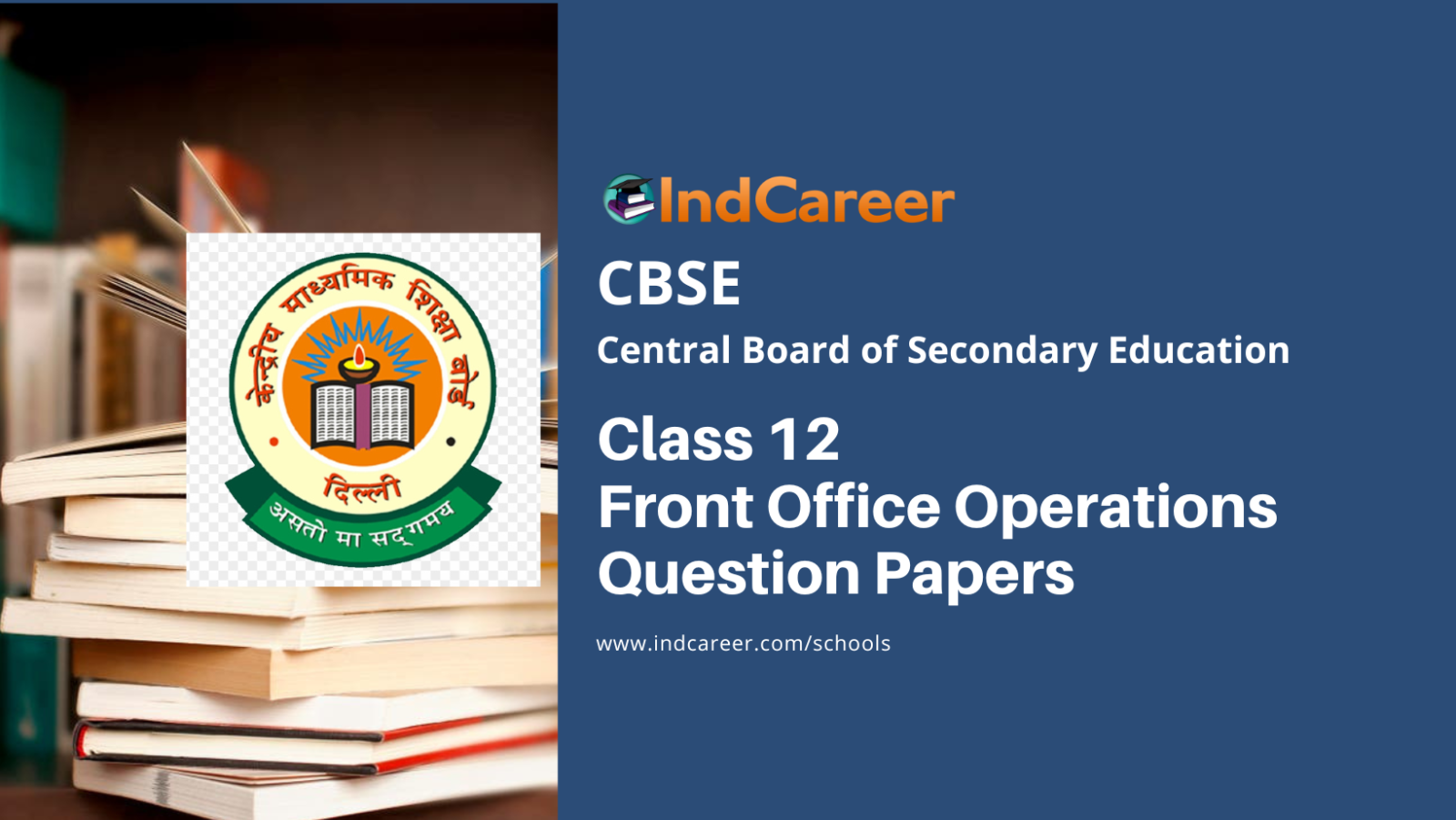 CBSE Class 12 Front Office Operations Question Papers (2018 - 2024 ...