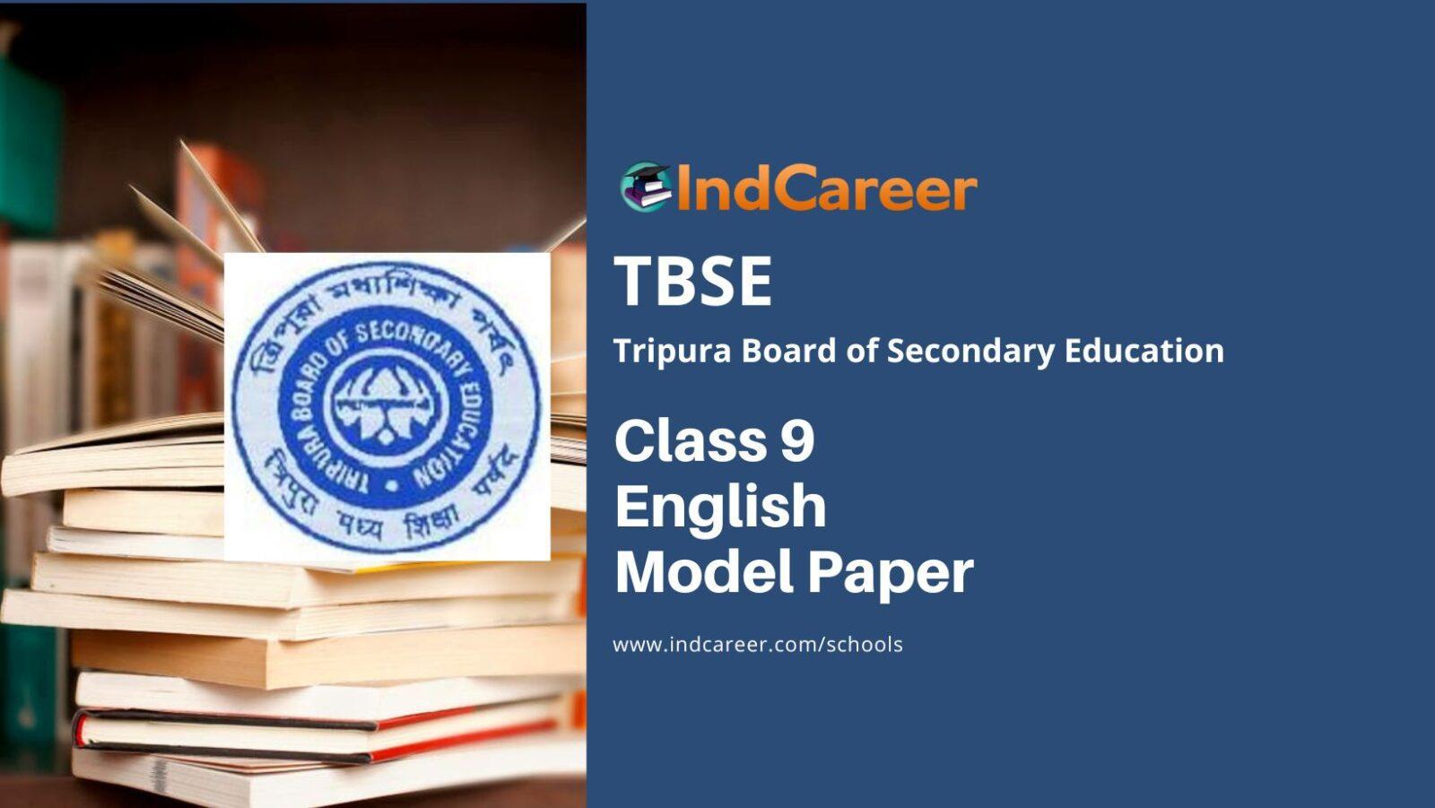 TBSE Class 9 English Model Question Paper - IndCareer Schools