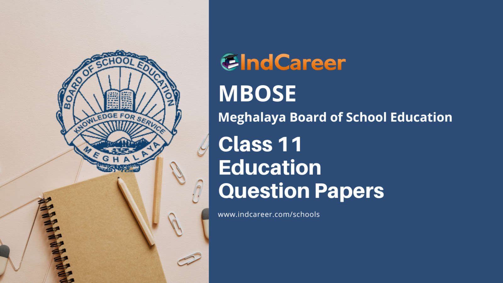 MBOSE Class 11 Education Question Papers - IndCareer Schools