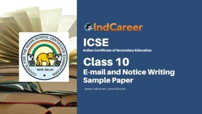ICSE E-mail and Notice Writing Specimen Paper - IndCareer Schools