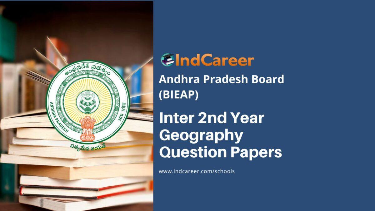 AP Inter 2nd Year Geography Question Papers - IndCareer Schools