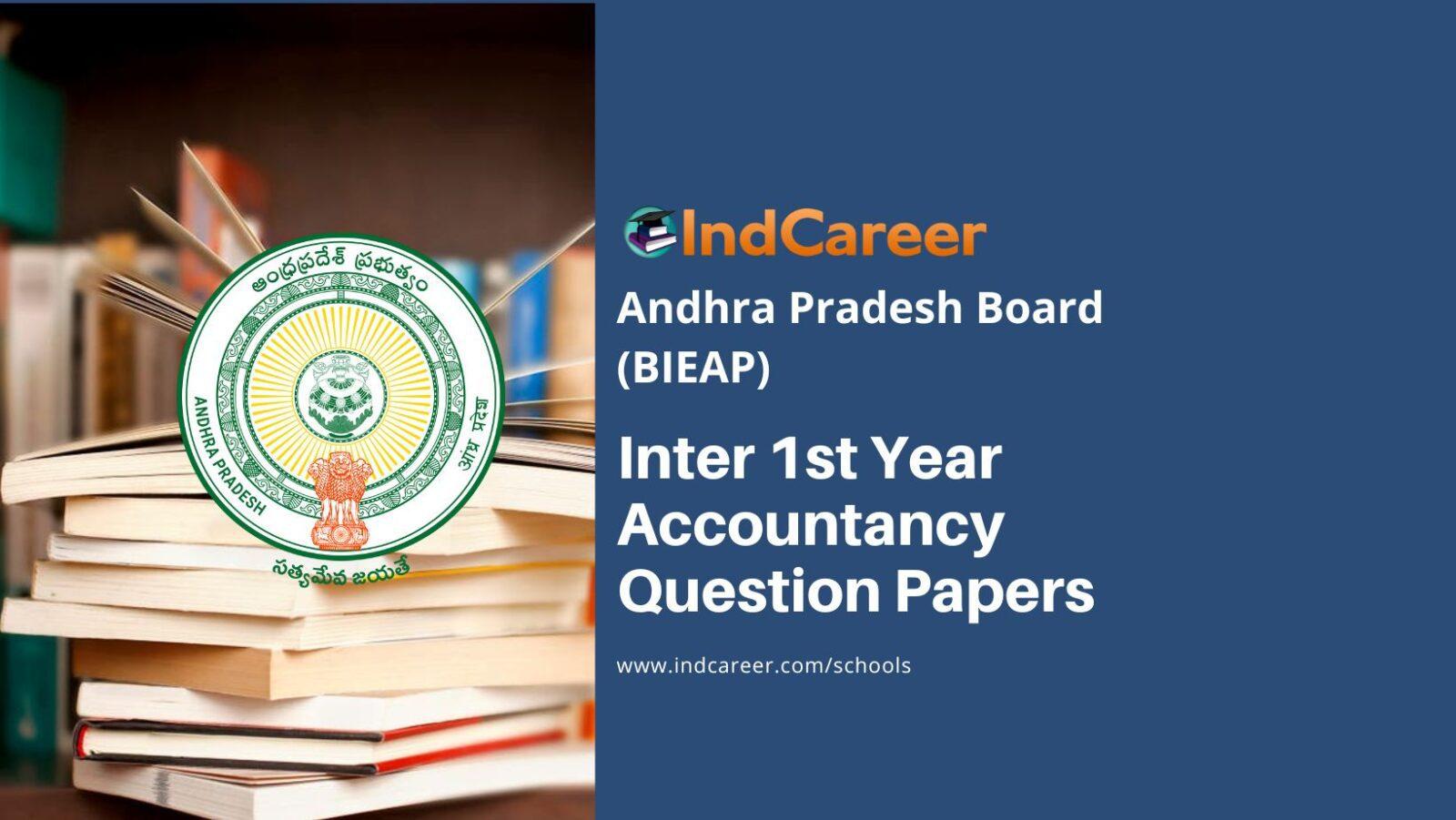 AP Inter 1st Year Accountancy Question Papers - IndCareer Schools