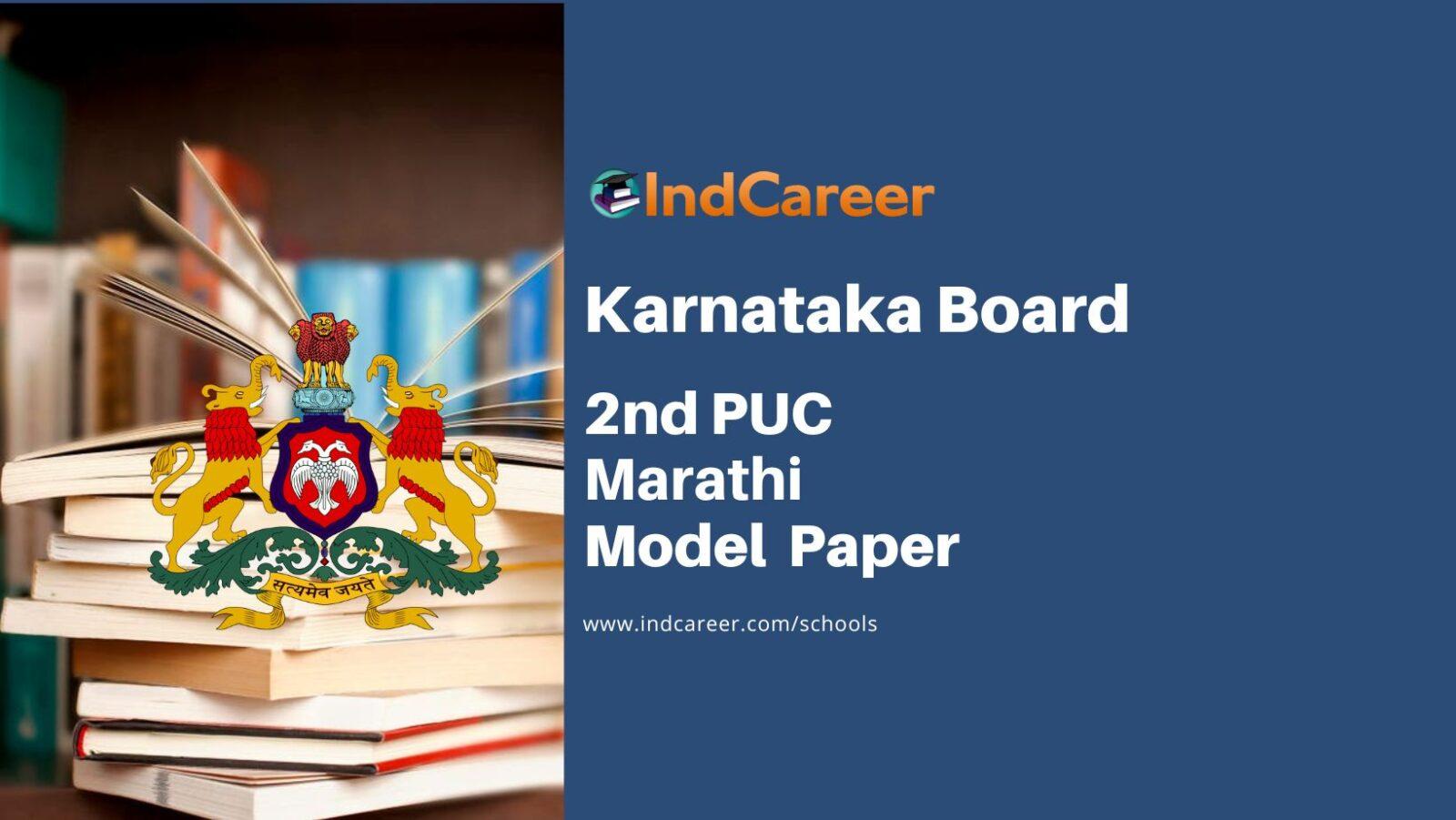 Karnataka 2nd PUC Marathi Model Question Paper 2025 - IndCareer Schools