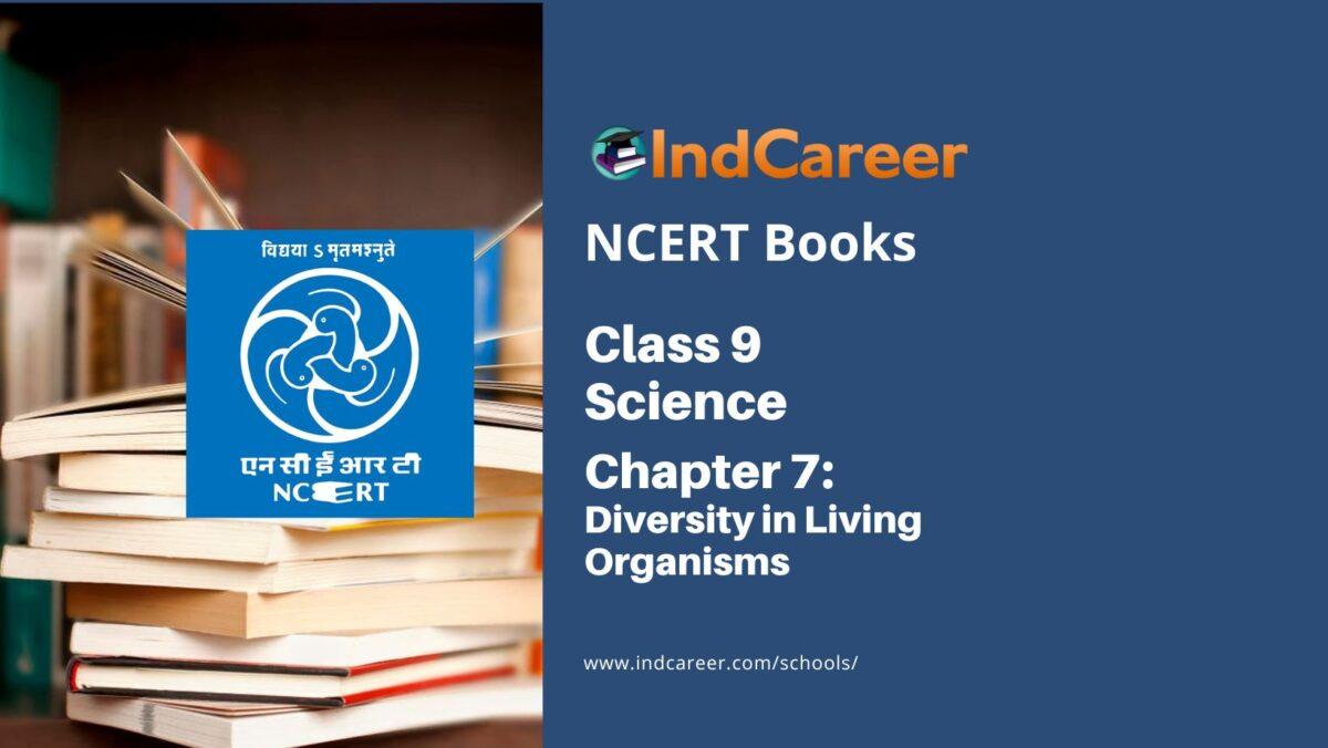 NCERT Book for Class 9 Science Chapter 7 Diversity in Living