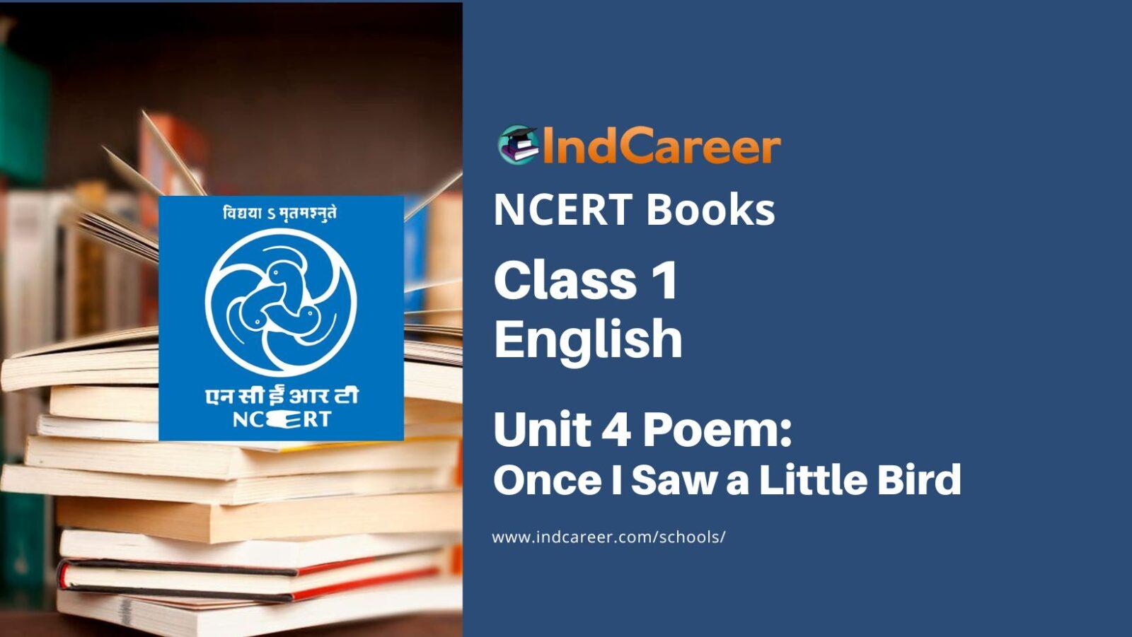 NCERT Book for Class 1 English (Marigold):Unit 4 Poem-Once I Saw a ...