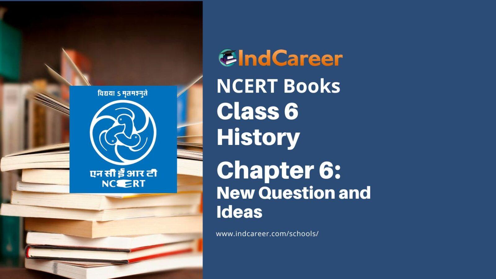 NCERT Book for Class 6 Social Science(History) : Chapter 6-New Question ...