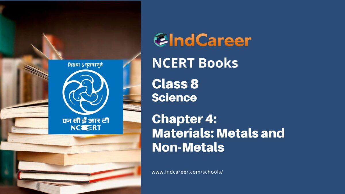 NCERT Book for Class 8 Science Chapter 4 Materials: Metals