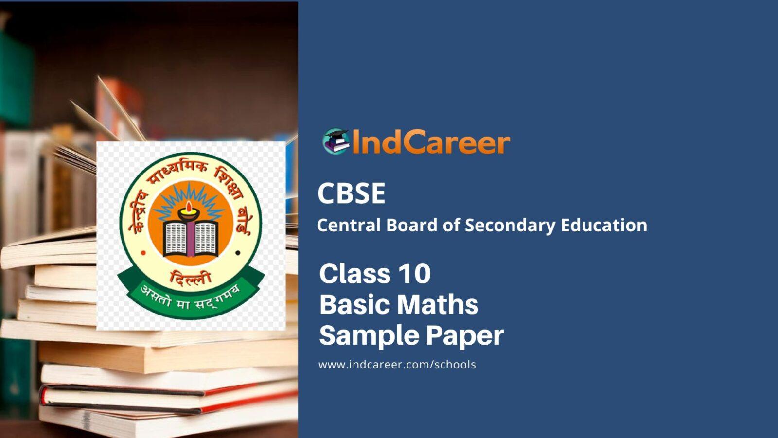 CBSE Class 10 Mathematics Sample Paper 2025 - IndCareer Schools