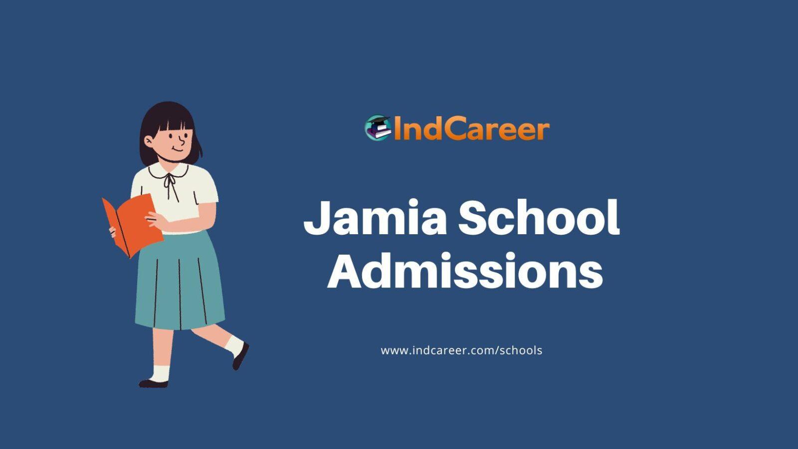 Jamia Millia Islamia School Admission 2025: Result Announced, Check Now ...
