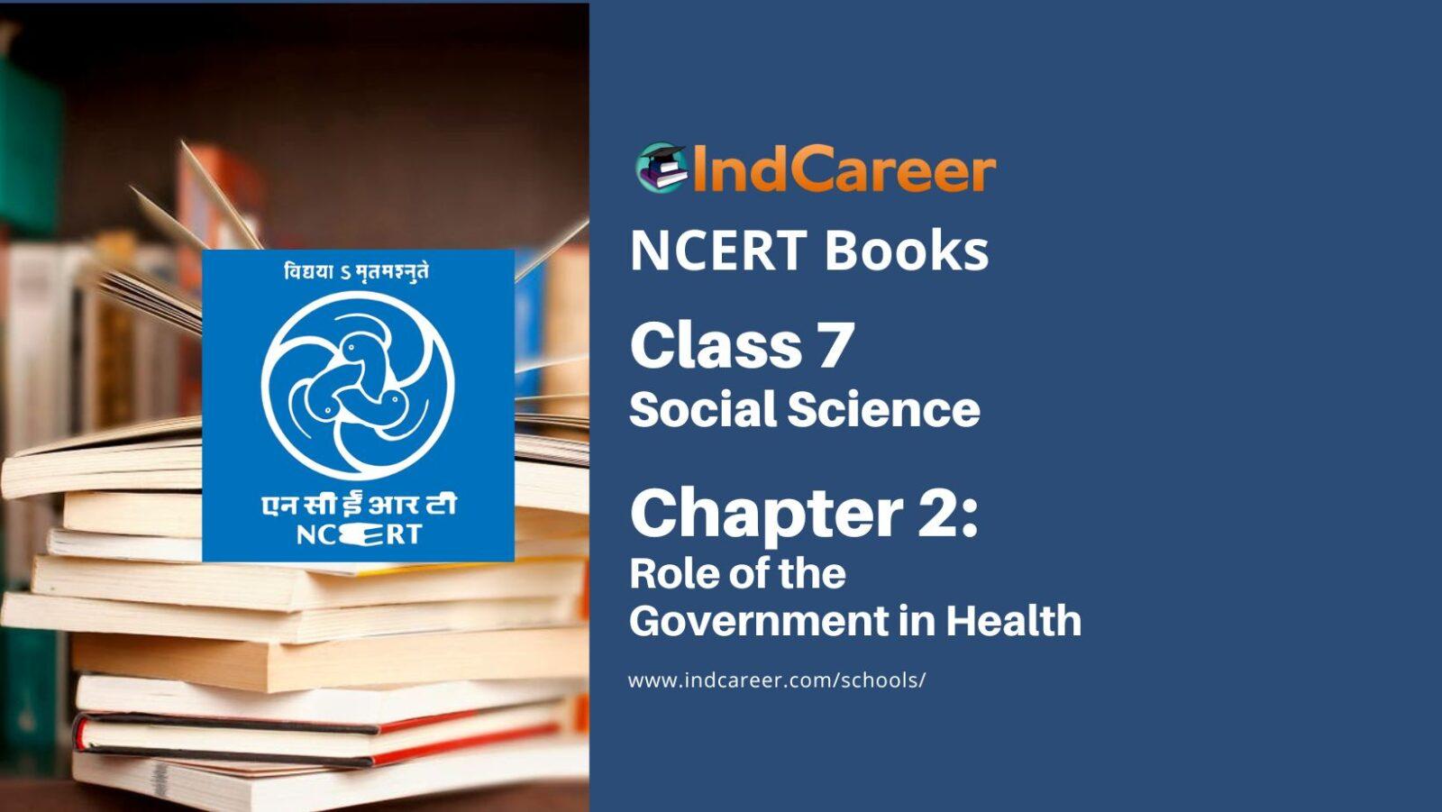 NCERT Book for Class 7 Social Science(Civics): Chapter 2-Role of the ...