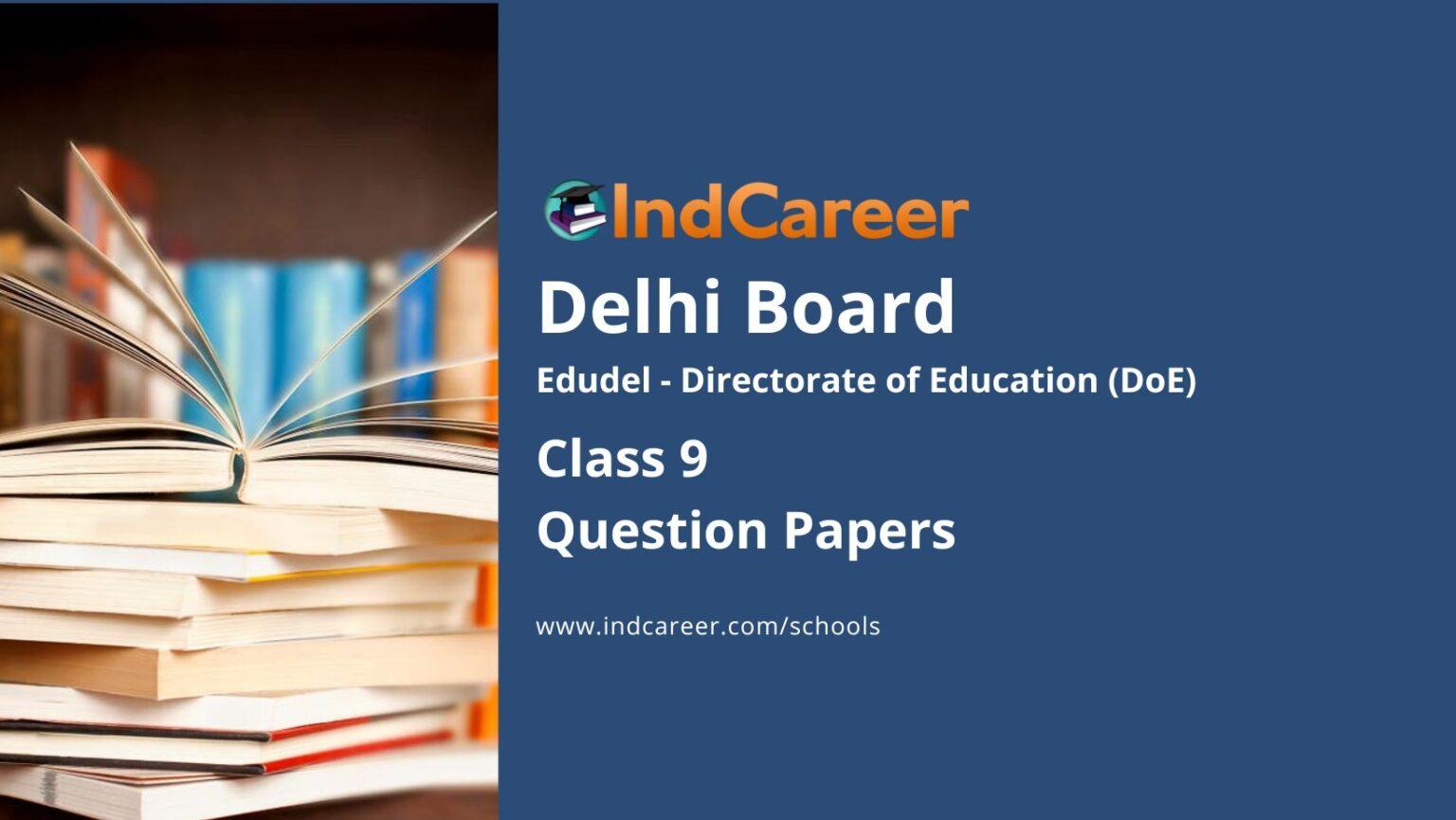 Edudel Class 9 Sample Question Papers - IndCareer Schools