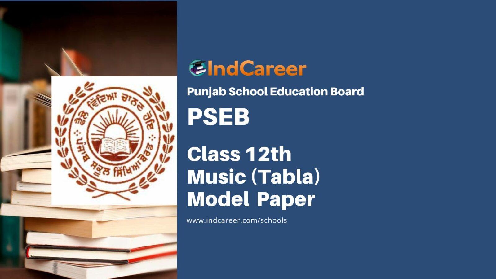 PSEB Class 12th Music (Tabla) Paper 2024 [PDF] - Punjab Board 12th ...