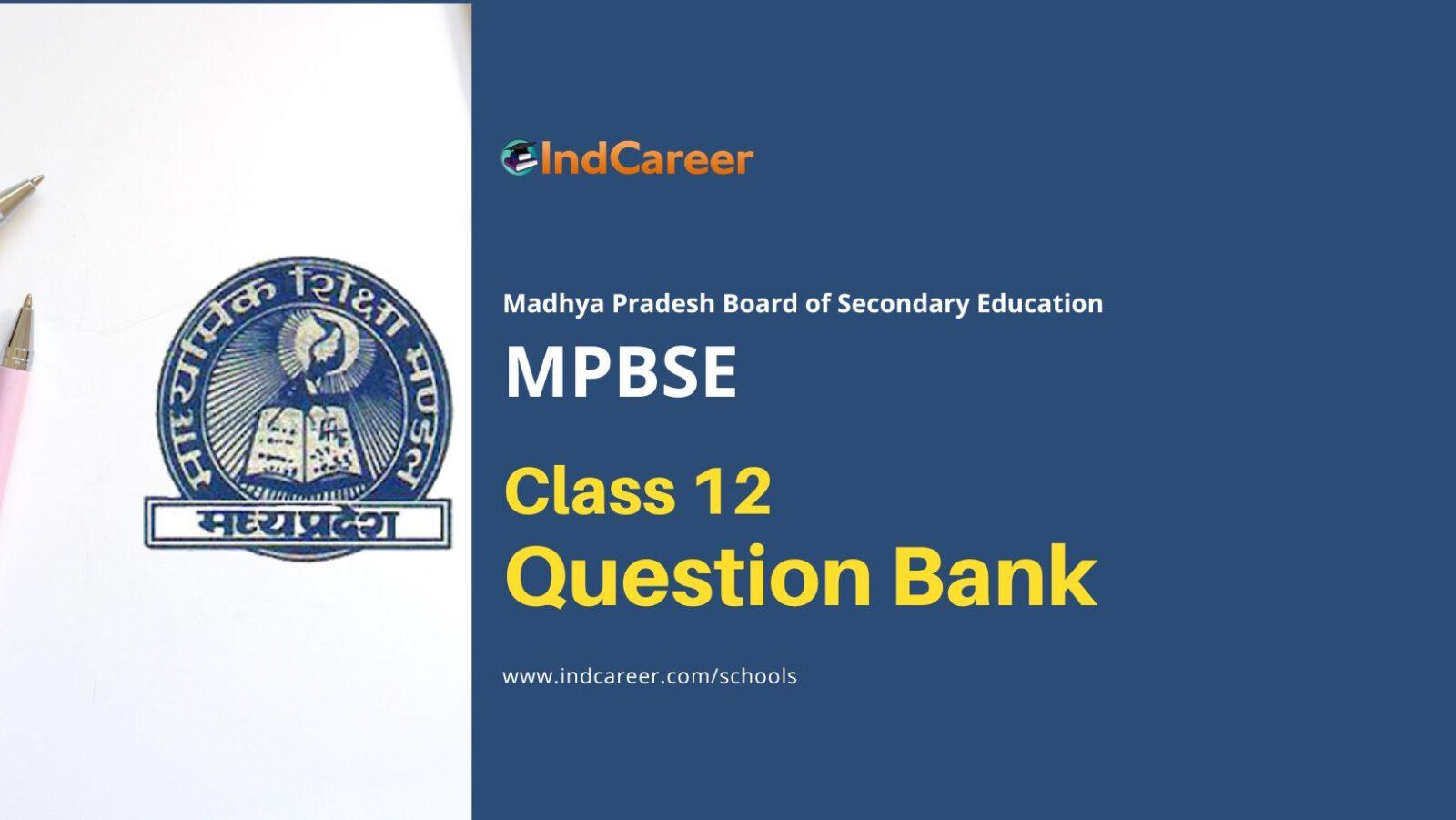 MP Board Class 12 Question Bank: Download PDF in Hindi - IndCareer Schools