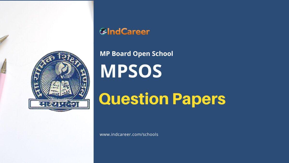 MPSOS Previous Year Question Papers - IndCareer Schools
