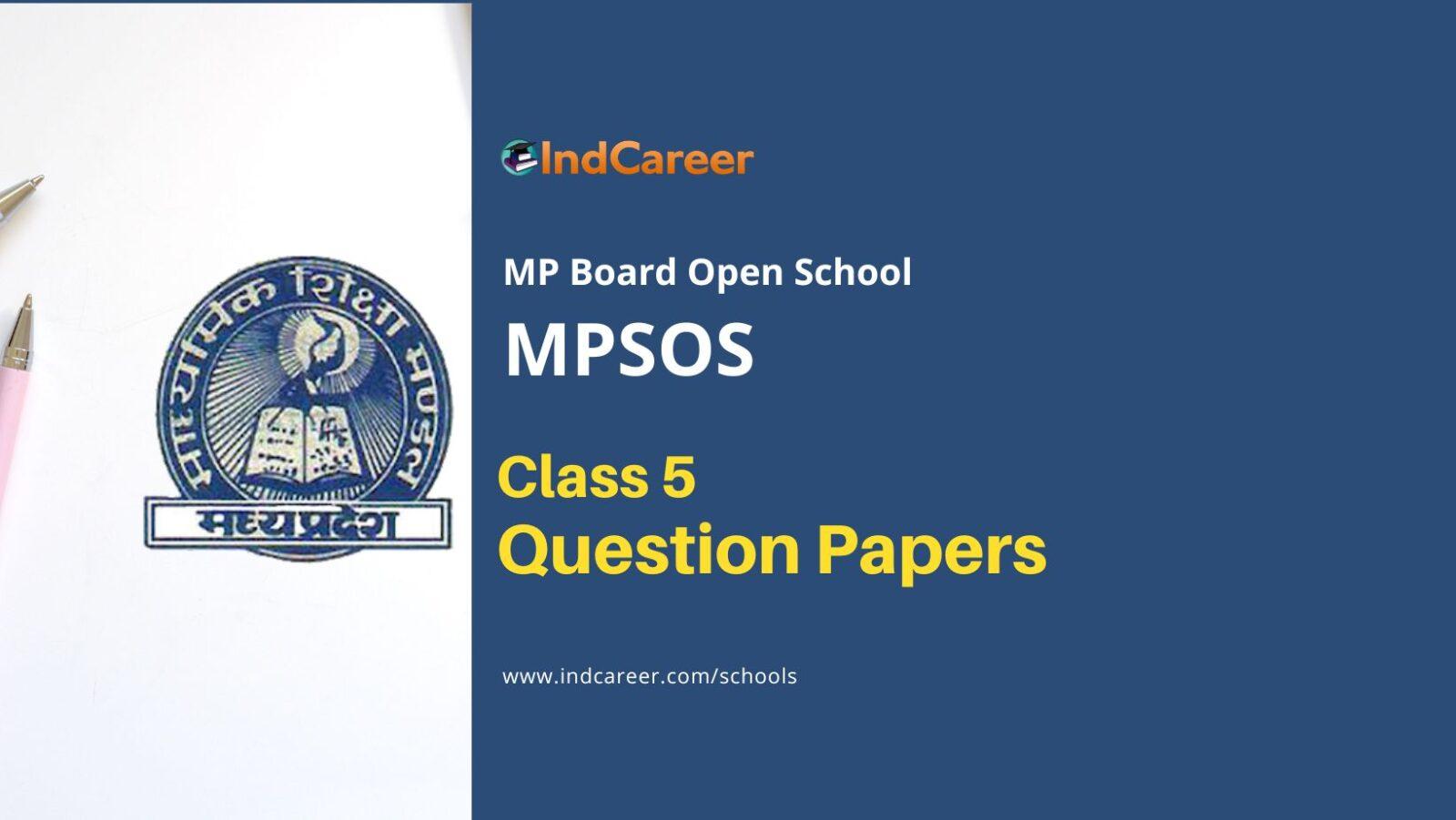 MPSOS Class 5th Question Papers - IndCareer Schools