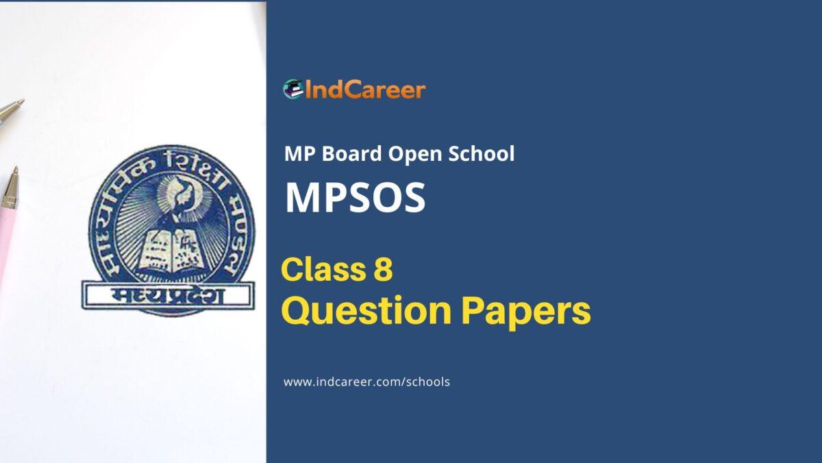 MPSOS Class 8th Question Papers - IndCareer Schools