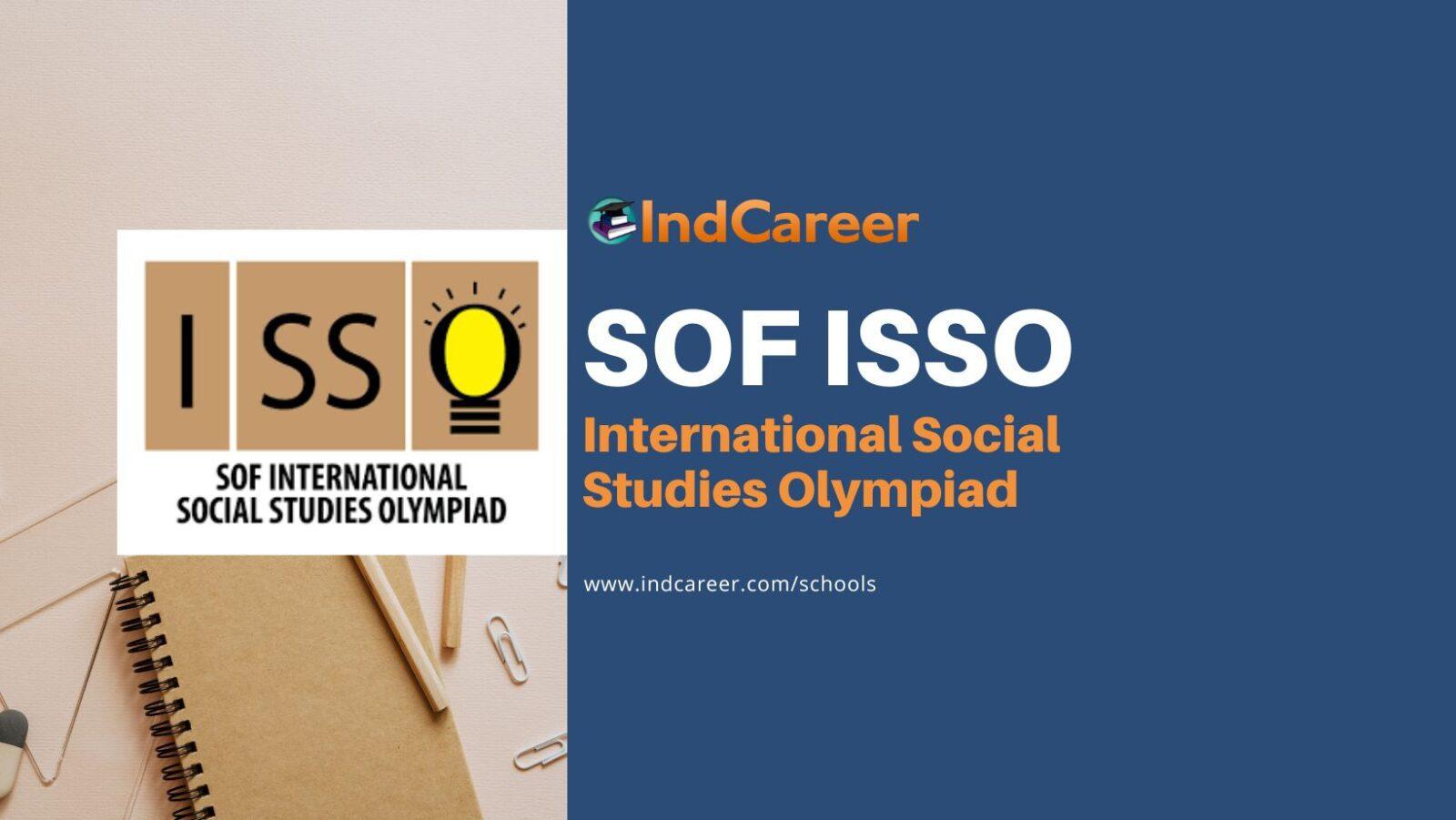 SOF ISSO 2024: International Social Studies Olympiad - IndCareer Schools