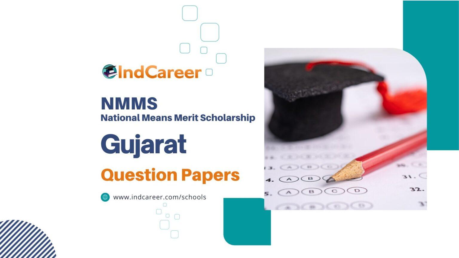 Gujarat NMMS Question Papers: 2023-24 Papers Updated - IndCareer Schools