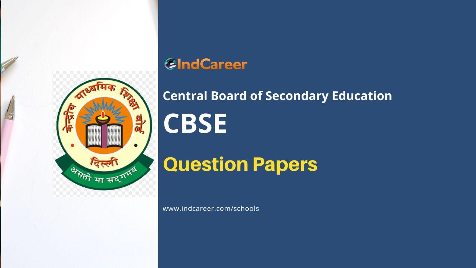 CBSE Question Papers: Download Previous Year Papers for all subjects ...