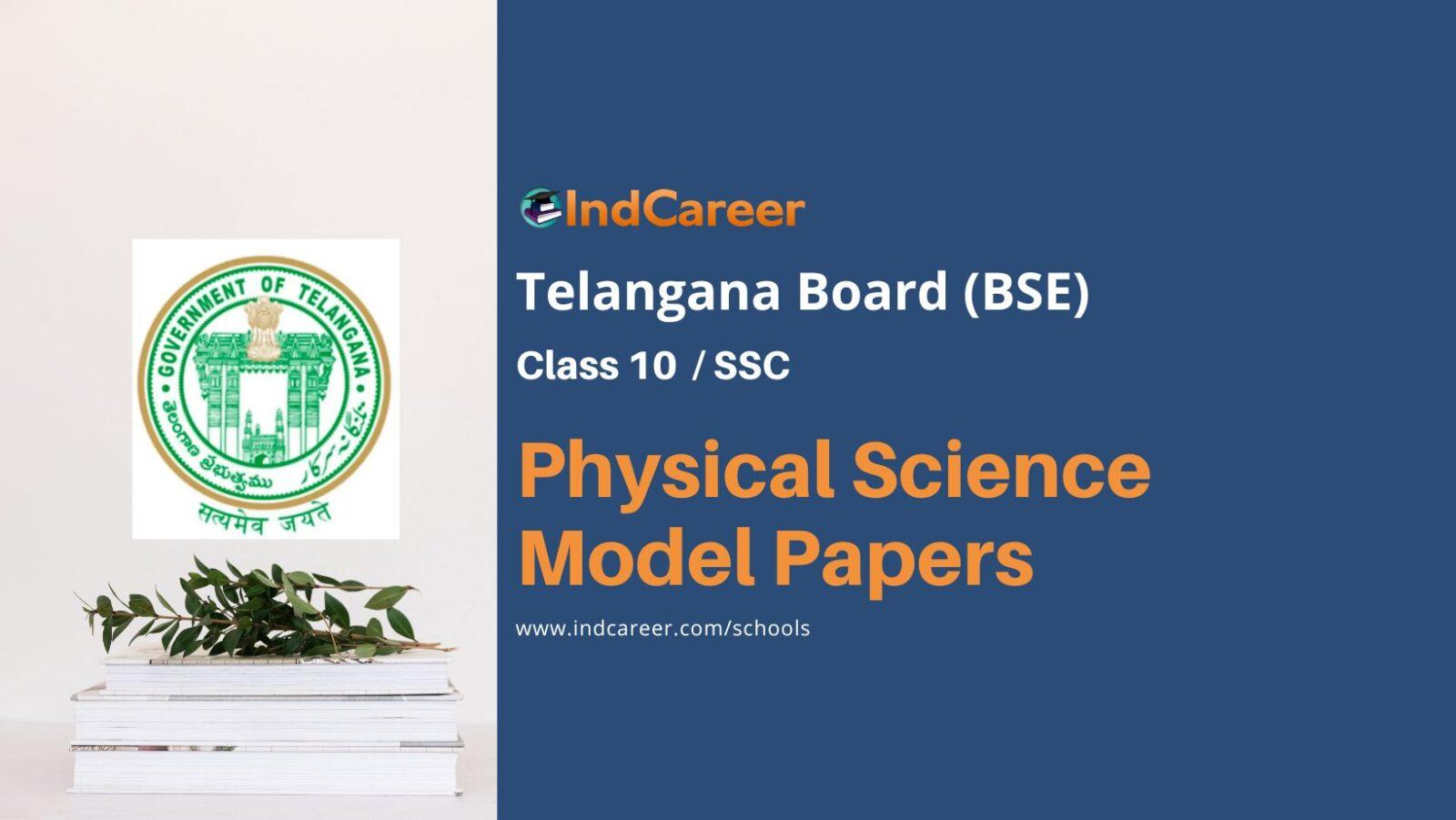 TS 10th Class Physical Science Model Paper - IndCareer Schools